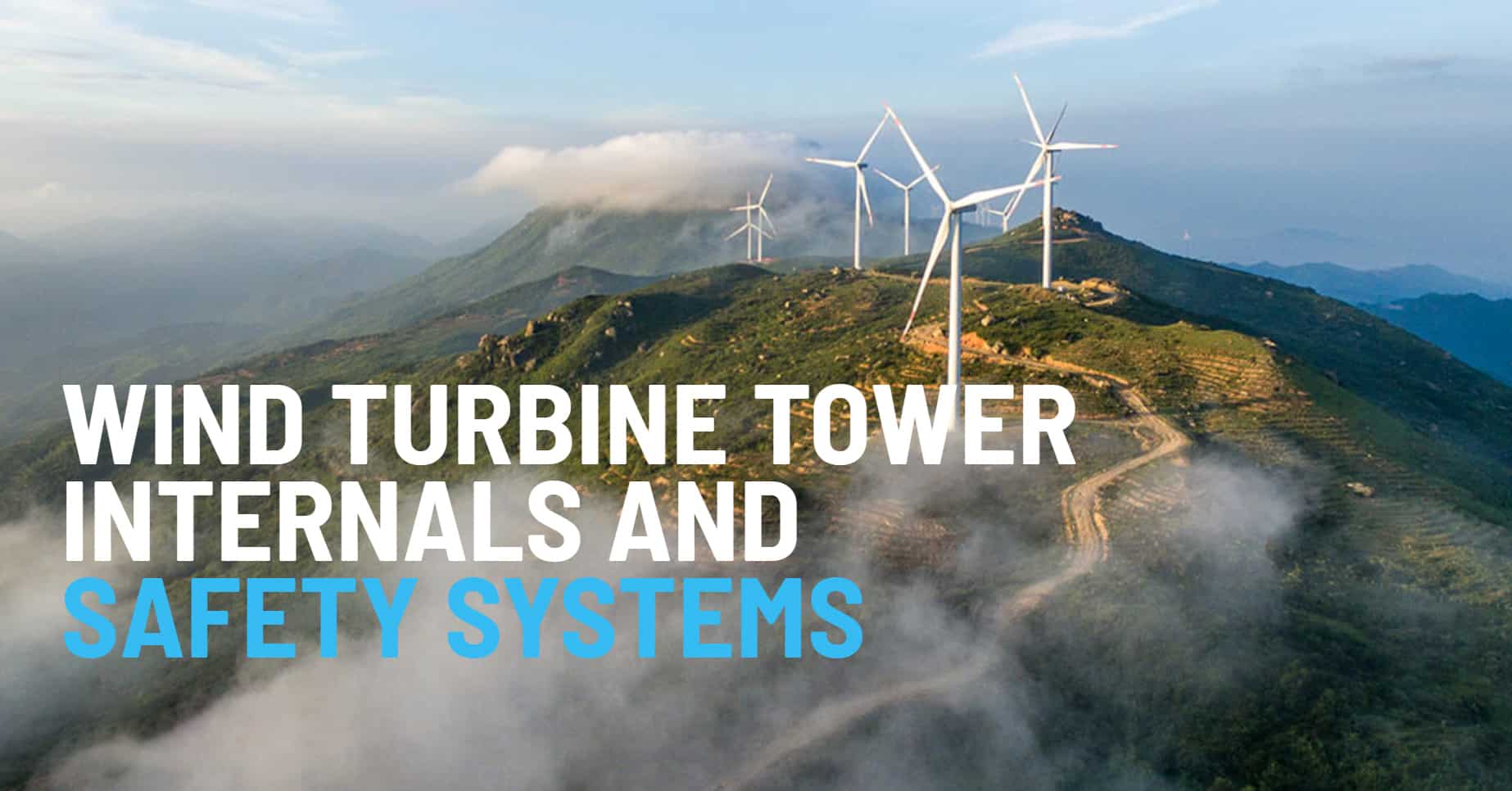 3S LIFT WIND TURBINE TOWER INTERNALS AND SAFETY SYSTEMS - NHAN VIET ICS JSC